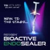 Bioactive Endodontic Sealers | Vista Apex